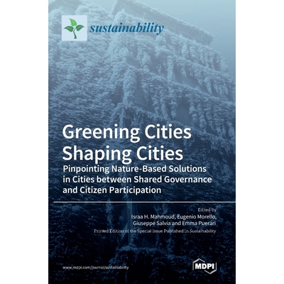 按需印刷不退不换Greening Cities Shaping Cities[9783036547039]