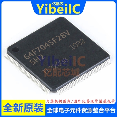 全新原装 HD64F7045F28V QFP-144 贴片 MCU微控制器 芯片
