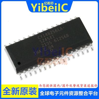 全新原装 CY14B256LA-SZ45XI SOIC-32 贴片 XIT NVSRAM存储器芯片