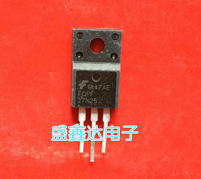 FQPF27N25 27N25 FQP27N25 液晶电视 常用 原装进口拆机 测好发货