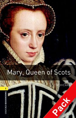【外研社】Oxford Bookworms Library: Level 1: Mary, Queen of Scots audio CD pack 初一、初二