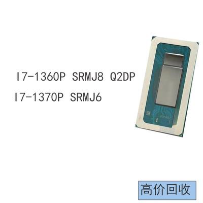 I7-1360P SRMJ8 Q2DP I7-1370P SRMJ6