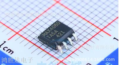 全新原装正品 MAX4080 MAX4080TASA 检测放大器 SOP-8 全新原装