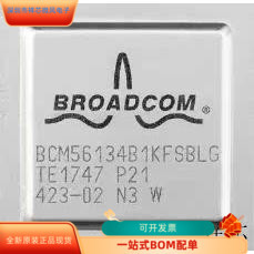 BCM56134B0KFSBG全新原装