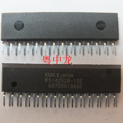 M514252A-10Z	OKI	ZIP28  原装正品可直拍