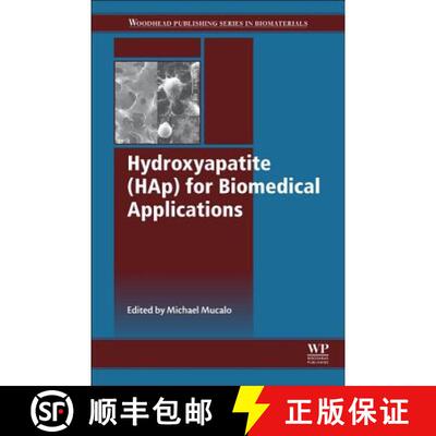 【3-4周达】精装 Hydroxyapatite (HAp) for Biomedical Applications [9781782420330]