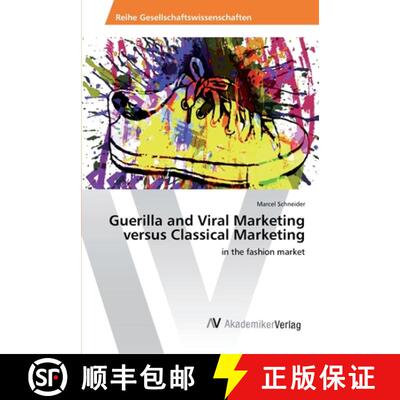 预订 Guerilla and Viral Marketing versus Classical Marketing [9783639883916]