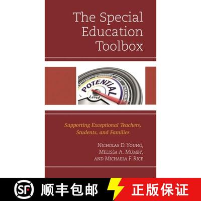 【3-4周达】The Special Education Toolbox : Supporting Exceptional Teachers, Students, and Families [9781475847956]