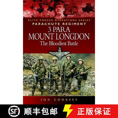 【3-4周达】3 Para - Mount Longdon - The Bloodiest Battle [9781473898967]