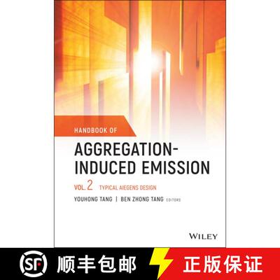 【3-4周达】精装 Handbook Of Aggregation-Induced Emission: Vol 2 Typical Aiegens Design [Wiley化学化工] [9781119642985]
