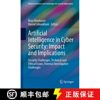 【3-4周达】精装 Artificial Intelligence in Cyber Security: Impact and Implications: Security Challeng... [9783030880392]