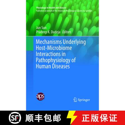 【3-4周达】Mechanisms Underlying Host-Microbiome Interactions in Pathophysiology of Human Diseases [9781493985135]