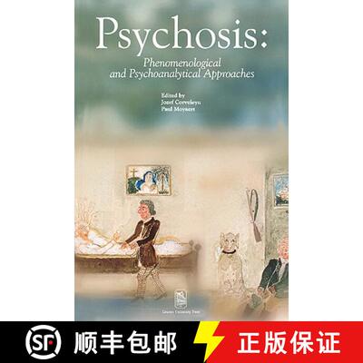 【3-4周达】Psychosis: Phenomenological and Psychoanalytical Approaches [9789058672797]