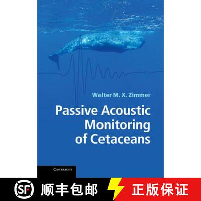 【3-4周达】精装 Passive Acoustic Monitoring of Cetaceans [9780521193429]