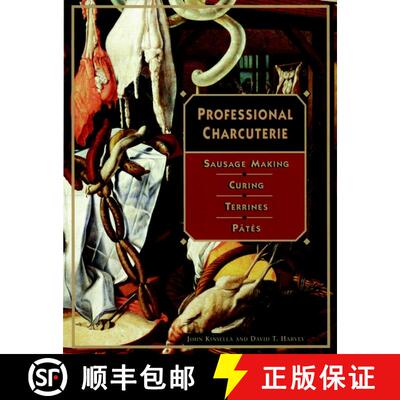【3-4周达】精装 Professional Charcuterie: Sausage Making, Curing, Terrines, And Pates [Wiley生活类] [9780471122371]