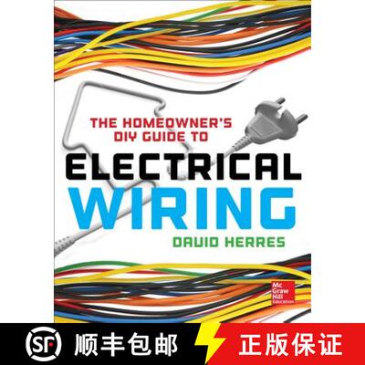 【3-4周达】The Homeowner's DIY Guide to Electrical Wiring [9780071844758]