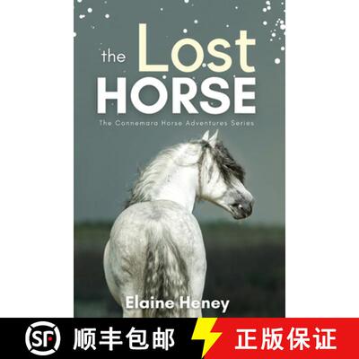 【3-4周达】The Lost Horse - Book 6 in the Connemara Horse Adventure Series for Kids [9781915542113]