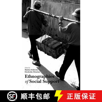 【3-4周达】Ethnographies of Social Support (1st ed. 2013) (1st ed. 2013) (1st ed. 2013) (1st ed. 2013... [9781349461240]