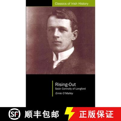 【3-4周达】Rising Out: Sean Connolly of Longford (1890-1921) [9781904558897]
