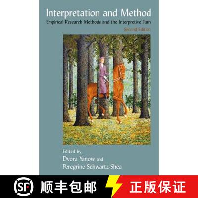 【3-4周达】精装 Interpretation and Method : Empirical Research Methods and the Interpretive Turn [9780765635396]