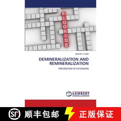 【3-4周达】DEMINERALIZATION AND REMINERALIZATION: PREVENTION OF EXTENSION (Aufl.) [9786208170097]