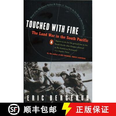 【3-4周达】Touched with Fire: The Land War in the South Pacific [9780140246964]
