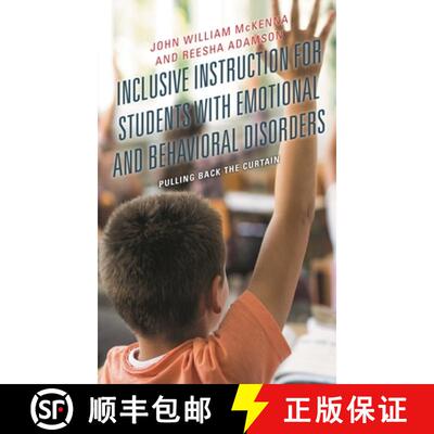 【3-4周达】Inclusive Instruction for Students with Emotional and Behavioral Disorders : Pulling Back ... [9781498596442]