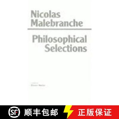 【3-4周达】Malebranche: Philosophical Selections [9780872201521]
