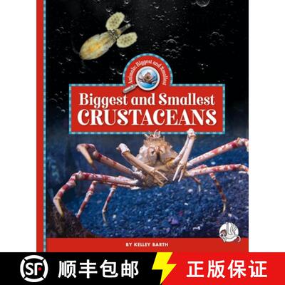 【3-4周达】Biggest and Smallest Crustaceans [9781503875685]