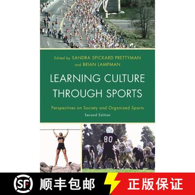 【3-4周达】Learning Culture through Sports: Perspectives on Society and Organized Sports, Second Edition [9781442206304]