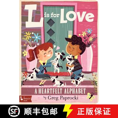 【3-4周达】L is for Love: A Heartfelt Alphabet [9781423649854]