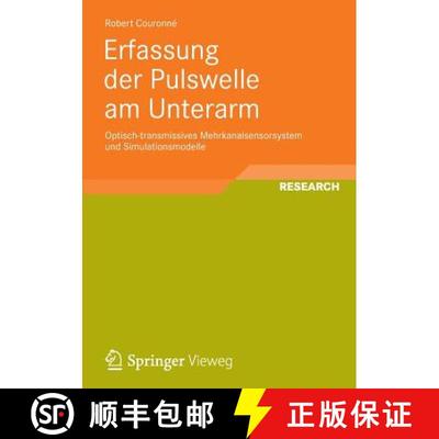 【3-4周达】Erfassung der Pulswelle am Unterarm : Optisch-transmissives Mehrkanalsensorsystem und Simu... [9783834824028]