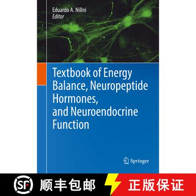 【3-4周达】Textbook of Energy Balance, Neuropeptide Hormones, and Neuroendocrine Function [9783319895055]