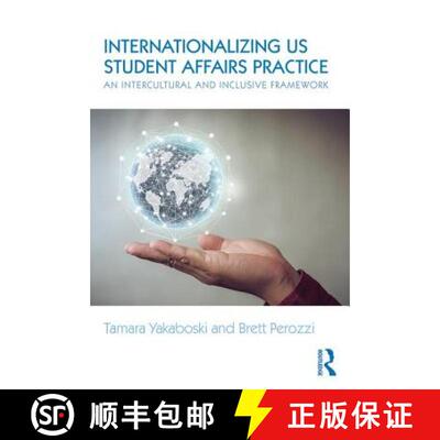 【3-4周达】Internationalizing US Student Affairs Practice : An Intercultural and Inclusive Framework [9780415791939]
