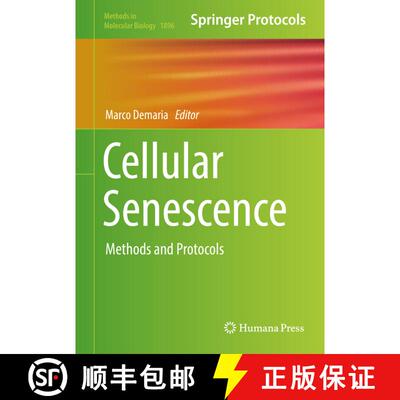 【3-4周达】精装 Cellular Senescence : Methods and Protocols [9781493989300]
