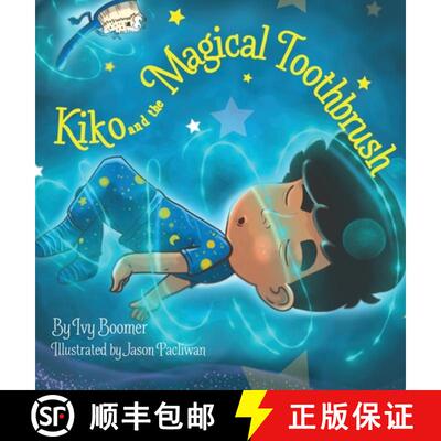 【3-4周达】精装 Kiko and the Magical Toothbrush: English-only Version [9780645162868]