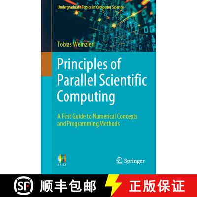 【3-4周达】Principles of Parallel Scientific Computing : A First Guide to Numerical Concepts and Prog... [9783030761936]