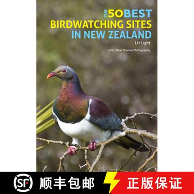 【3-4周达】The 50 Best Birdwatching Sites in New Zealand [9781912081493]