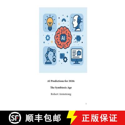 【3-4周达】AI Predictions For 2026: The Symbiosis Age [9781635530254]