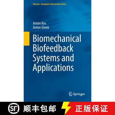 【3-4周达】精装 Biomechanical Biofeedback Systems and Applications [9783319913483]