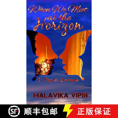 【3-4周达】When We Meet at the Horizon: A Poetic Scream [9789353513337]