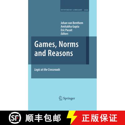 【3-4周达】精装 Games, Norms and Reasons : Logic at the Crossroads [9789400707139]