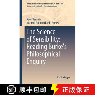 【3-4周达】精装 The Science of Sensibility: Reading Burke's Philosophical Enquiry [9789400721012]