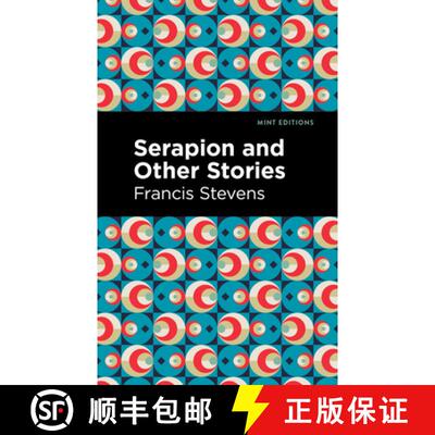 【3-4周达】Serapion and Other Stories [9781513133539]