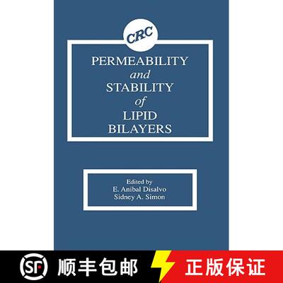 【3-4周达】Permeability and Stability of Lipid Bilayers [9780849345319]