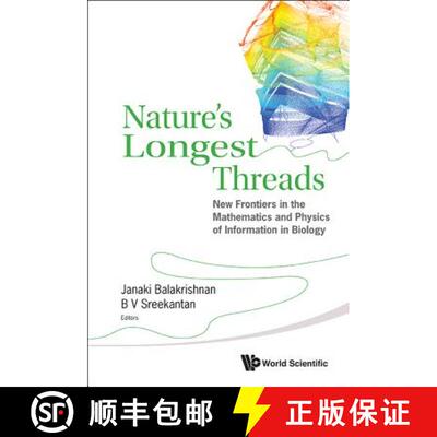 【3-4周达】精装 Nature's Longest Threads : New Frontiers in the Mathematics and Physics of Informatio... [9789814612463]