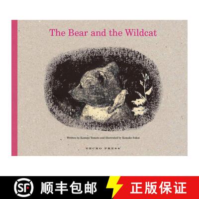 【3-4周达】精装 The Bear and the Wildcat [9781877467707]
