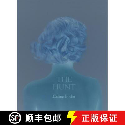 【3-4周达】精装 Céline Bodin: The Hunt [9781942185970]