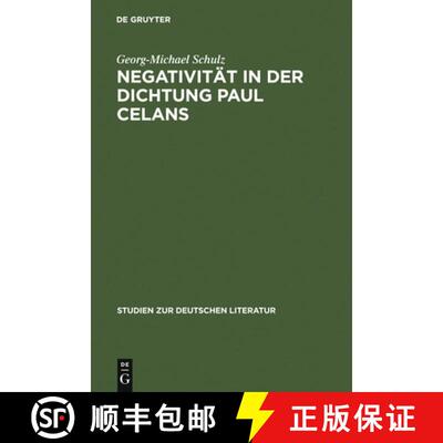 【3-4周达】精装 Negativität in der Dichtung Paul Celans [9783484180505]