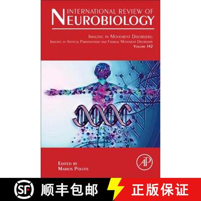 【3-4周达】精装 Imaging in Movement Disorders: Imaging in Atypical Parkinsonism and Familial Movement... [9780128151419]
